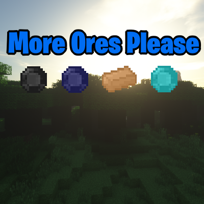 More Ores Please - Minecraft Mods - CurseForge