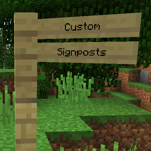 Custom Signposts - Minecraft Mods - CurseForge