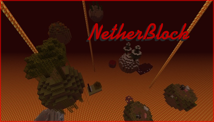 NetherBlock - Minecraft Worlds - CurseForge