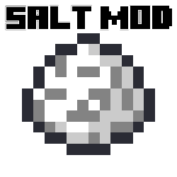 Salt Mod - Minecraft Mods - CurseForge