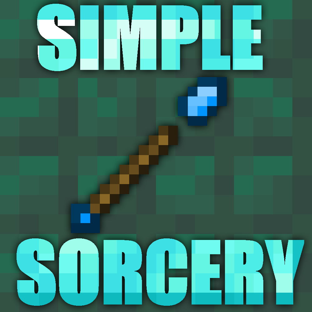 Simple Sorcery Minecraft Mods Curseforge