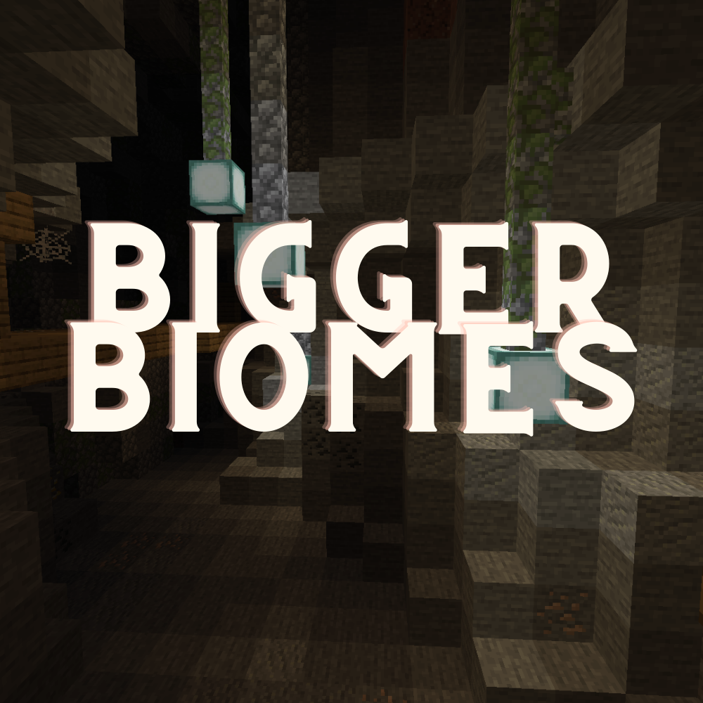 BiggerBiomes - Minecraft Modpacks - CurseForge
