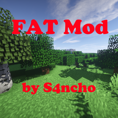 Fat Mod by S4ncho - Minecraft Mods - CurseForge