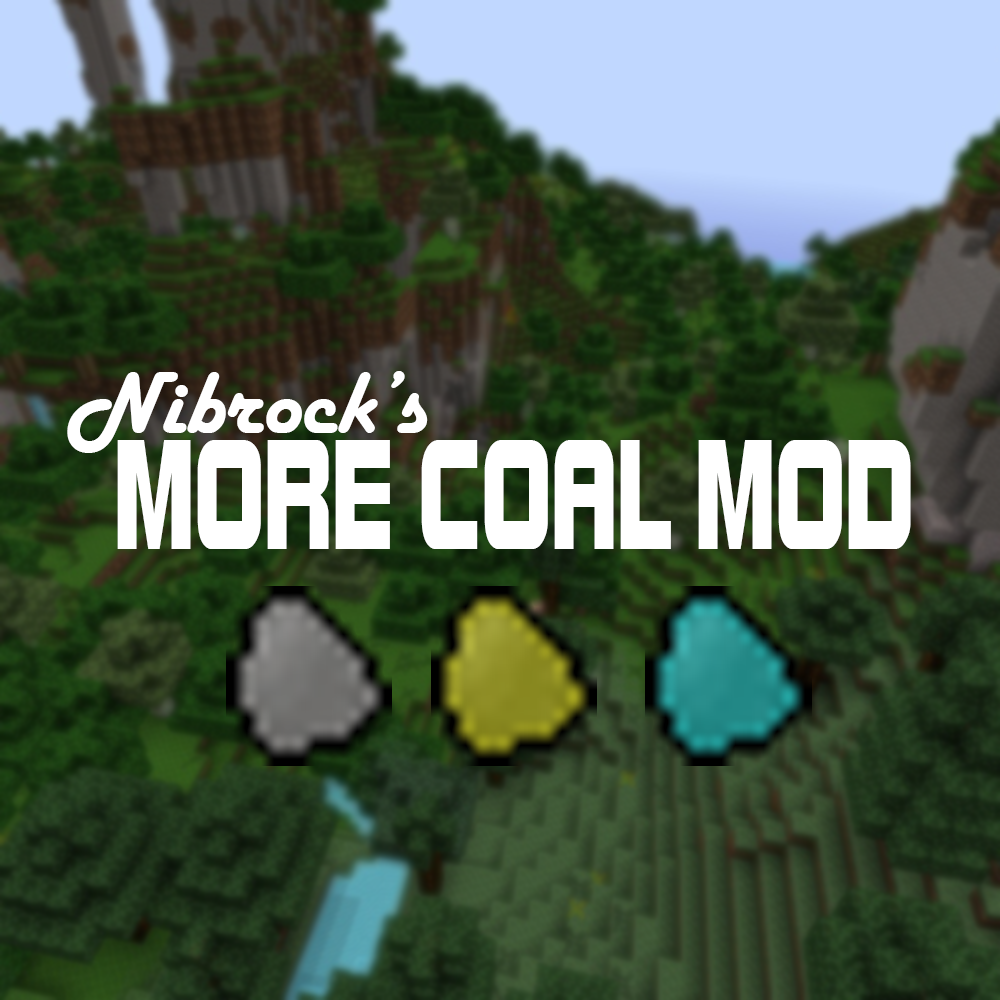 Nibrock's More Coal Mod - Minecraft Mods - CurseForge
