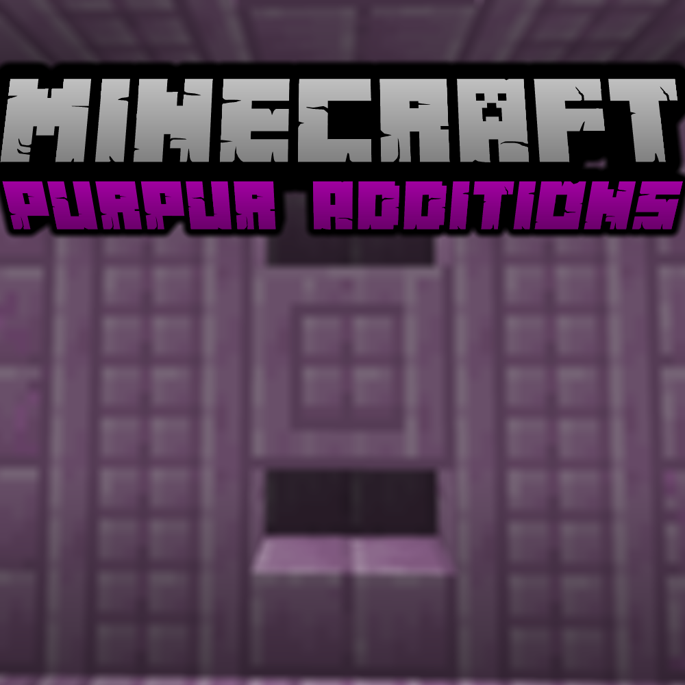 Purpur Additions - Minecraft Mods - CurseForge