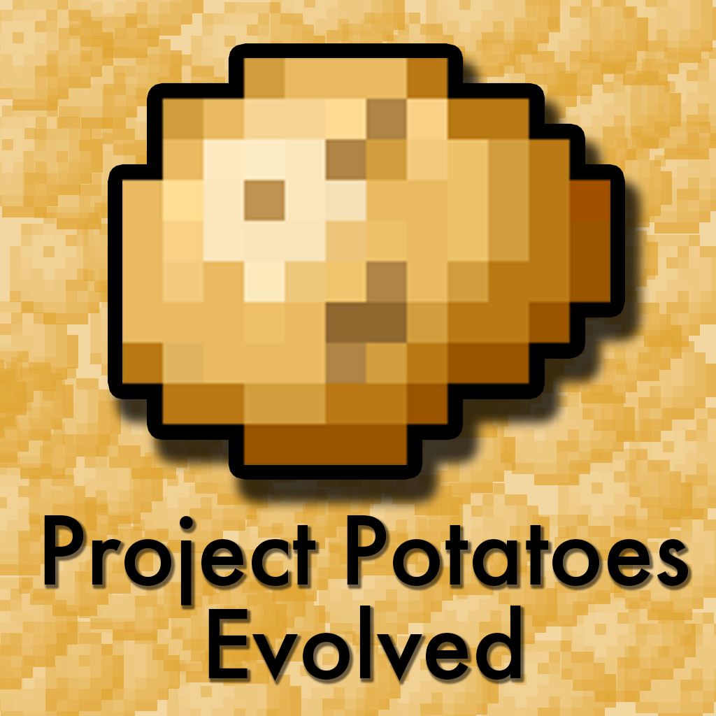 Project Potatoes Evolved - Modpacks - Minecraft - CurseForge