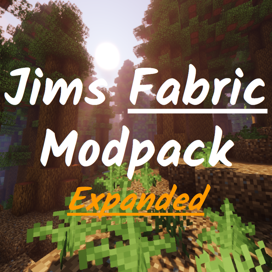 Jims Fabric Modpack (Expanded) - Modpacks - Minecraft - CurseForge