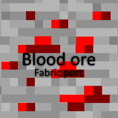 Blood ore FABRIC VERSION - Mods - Minecraft