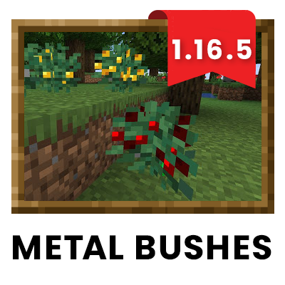 Metal Bushes (Forge) - Minecraft Mods - CurseForge