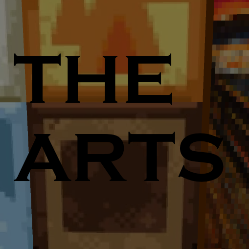 The Arts Minecraft Mods - CurseForge