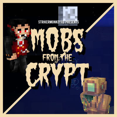 Download Mobs from the Crypt - Minecraft Mods & Modpacks - CurseForge