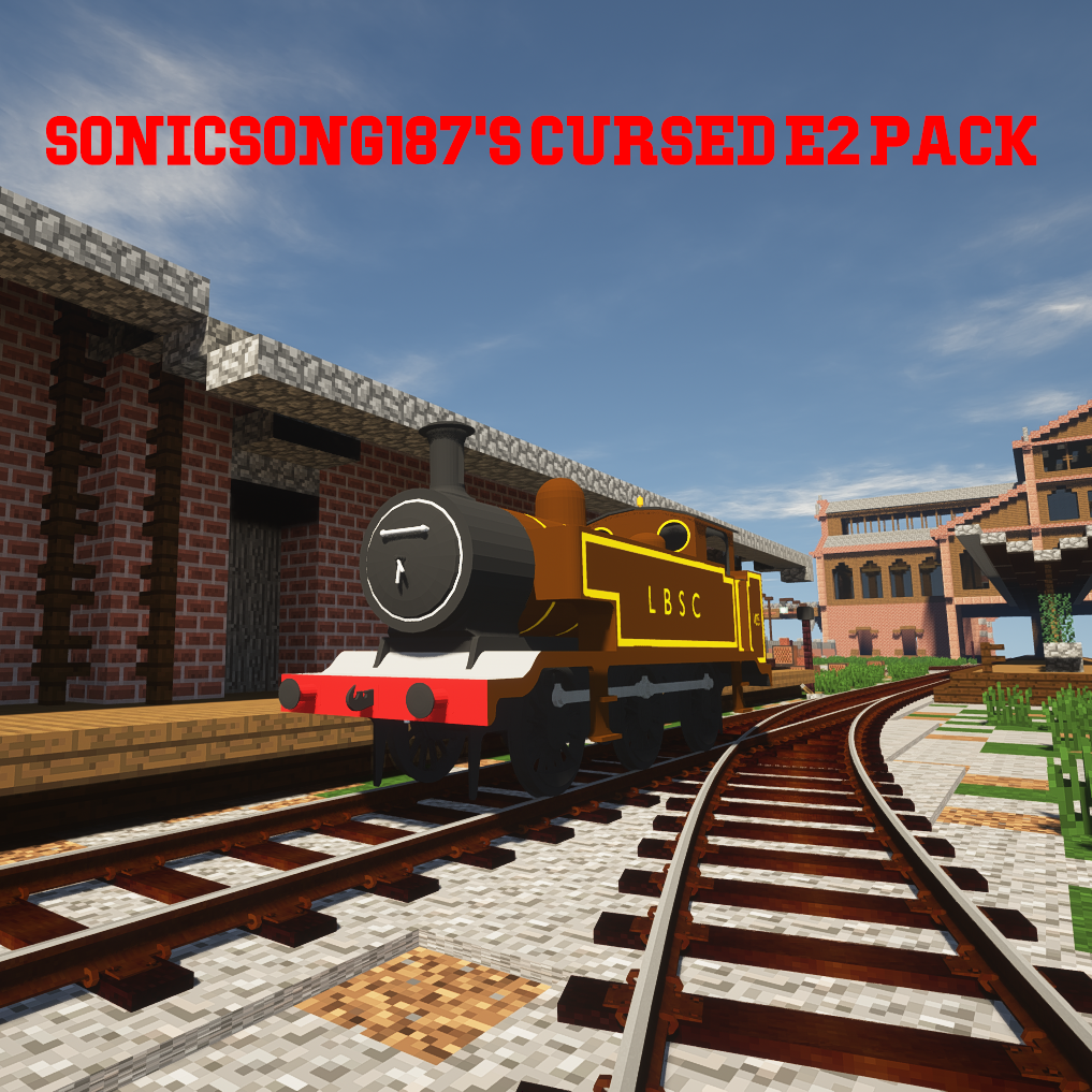 E2 Cursed Locomotive Pack IR - Resource Packs - Minecraft - CurseForge
