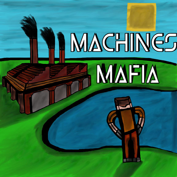Machines Mafia - Minecraft Modpacks - CurseForge Machines Mafia - Minecraft Modpacks - CurseForge