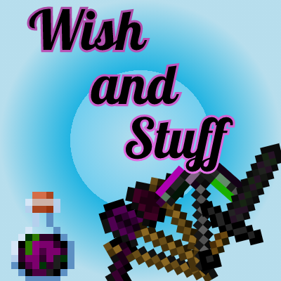Wish and Stuff - Minecraft Mods - CurseForge