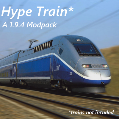 Hype Train - Minecraft Modpacks - CurseForge