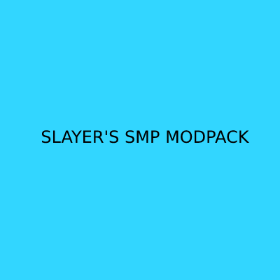 Slayer's SMP - Minecraft Modpacks - CurseForge