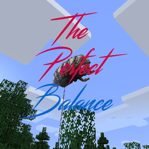 The Perfect Balance - Minecraft Modpacks - CurseForge