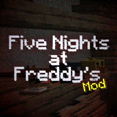 The Five Nights at Freddy's... - Mods - Minecraft - CurseForge