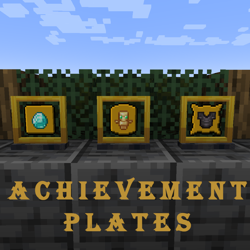 Achievement Plates - Mods - Minecraft - CurseForge