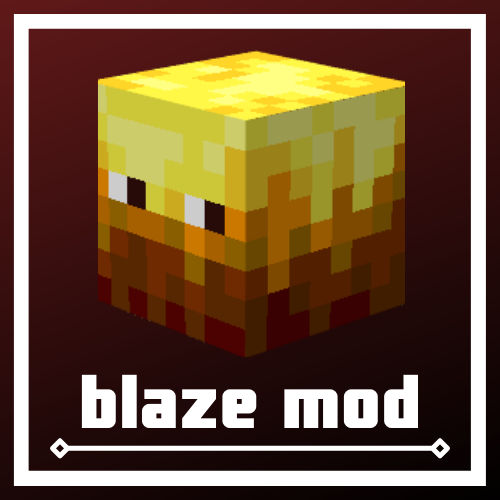 The Blaze Mod - Mods - Minecraft - CurseForge