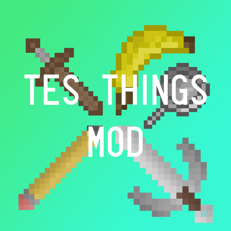Tes Things Mod - Screenshots - Minecraft Mods - CurseForge
