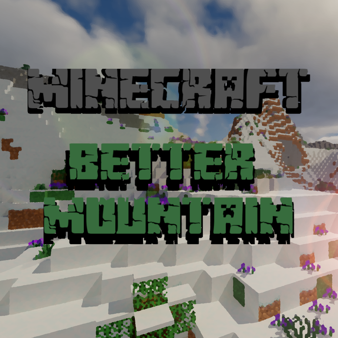 Better Mountain - Minecraft Mods - CurseForge