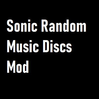Sonic Random Music Disc Mod - Minecraft Mods - CurseForge