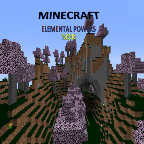 Elemental Powers - Mods - Minecraft - CurseForge