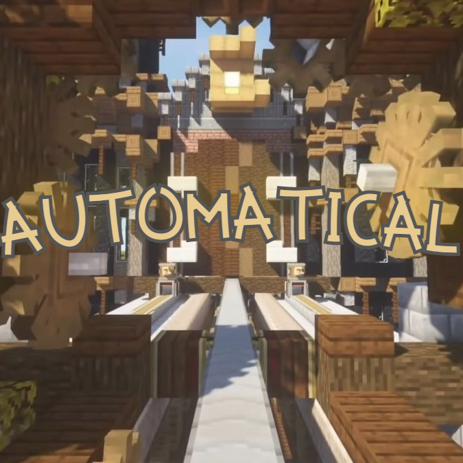 Automatical - Minecraft Modpacks - CurseForge