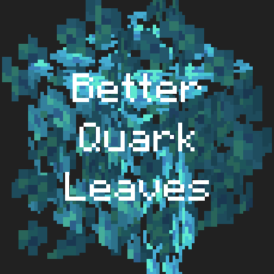 Better Quark Leaves - Minecraft Resource Packs - CurseForge