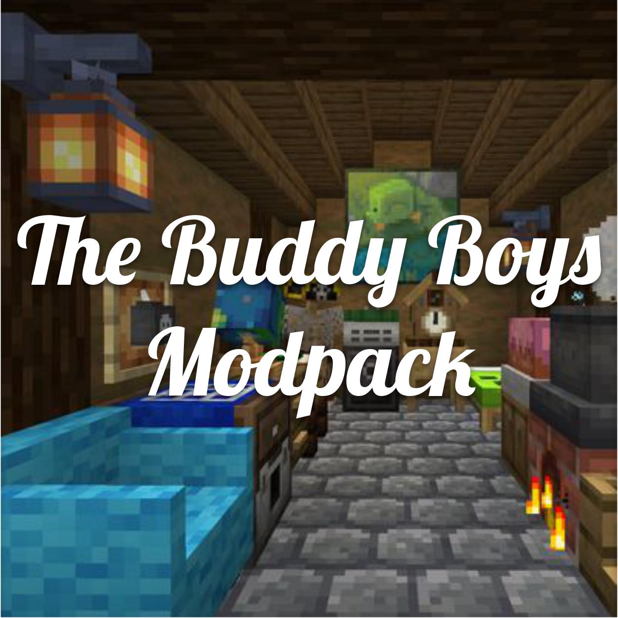 The Buddy Boys Pack - Minecraft Modpacks - CurseForge
