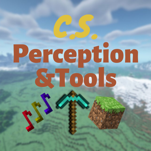 C.S. Perception & Tools - Files - Minecraft Modpacks - CurseForge