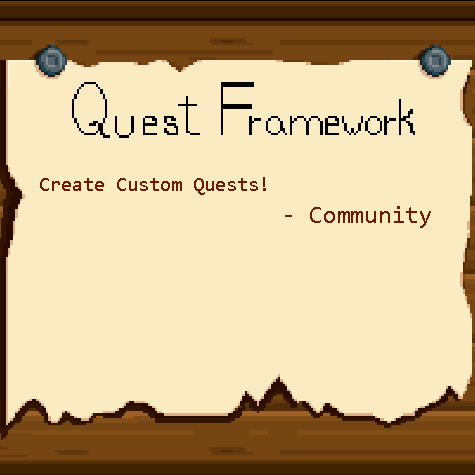 Quest Framework - Stardew Valley Mods - CurseForge