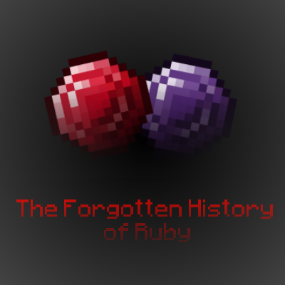 The Forgotten History of Ruby - Mods - Minecraft