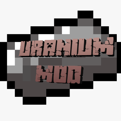 Uranium Additions - Minecraft Mods - CurseForge