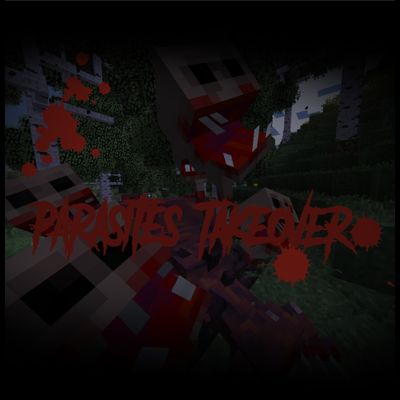 Install Parasite: Takeover (OLD) - Minecraft Mods & Modpacks - CurseForge