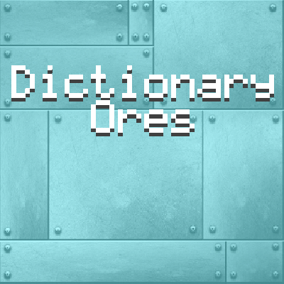 Dictionary Ores - Minecraft Mods - CurseForge