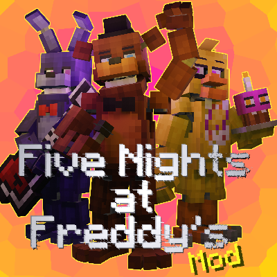 The Five Nights at Freddy's... - Mods - Minecraft - CurseForge