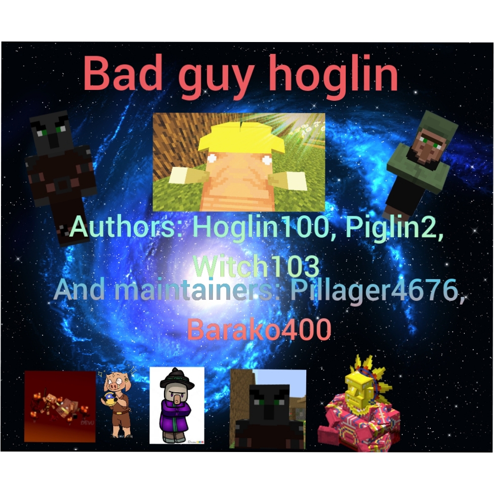 Bad guy hoglin (Forge) - Mods - Minecraft - CurseForge