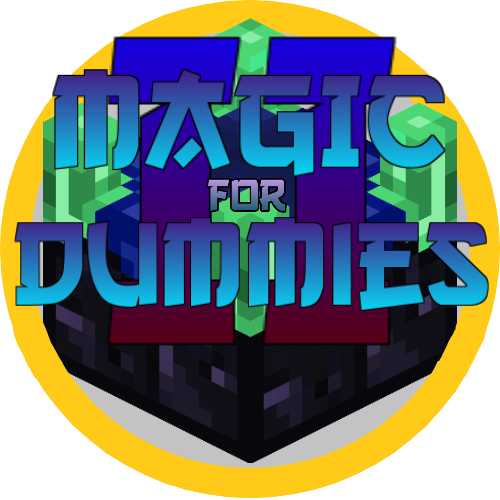 Magic for Dummies 2 - Mods - Minecraft - CurseForge
