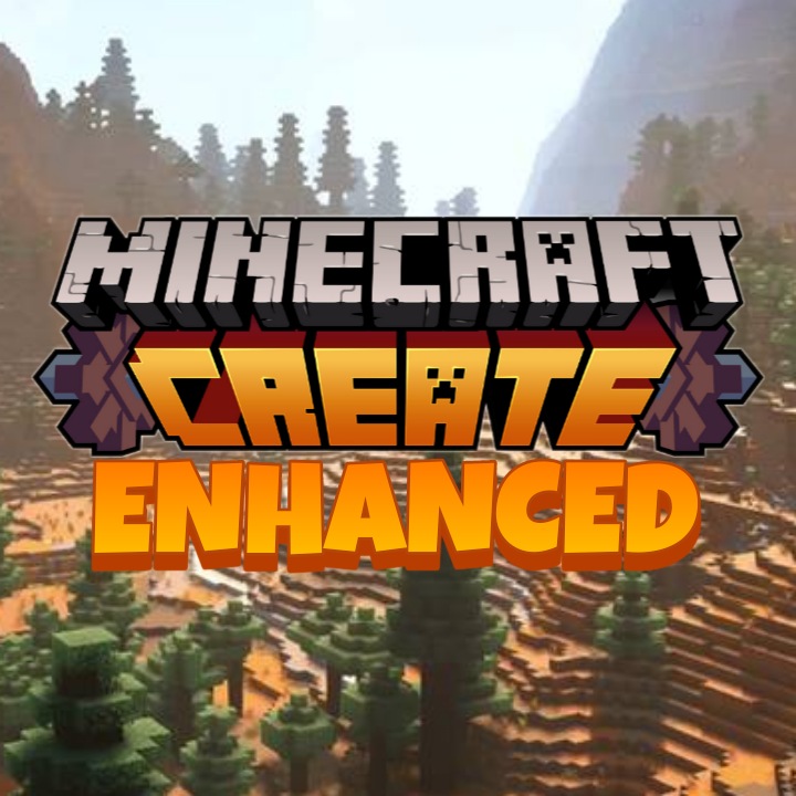 °_Create Enhanced_° - Minecraft Modpacks - CurseForge