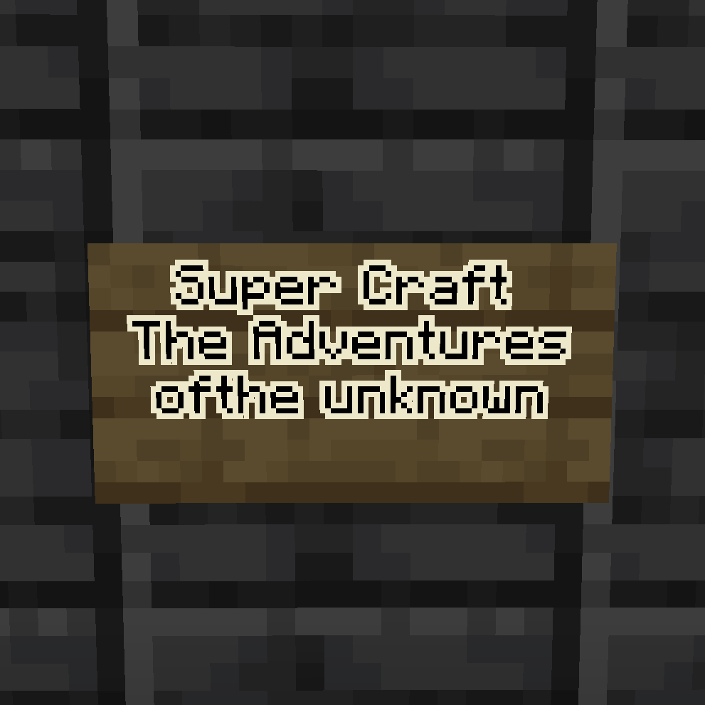 Install Super craft The Adventures of the unknown - Minecraft Mods ...