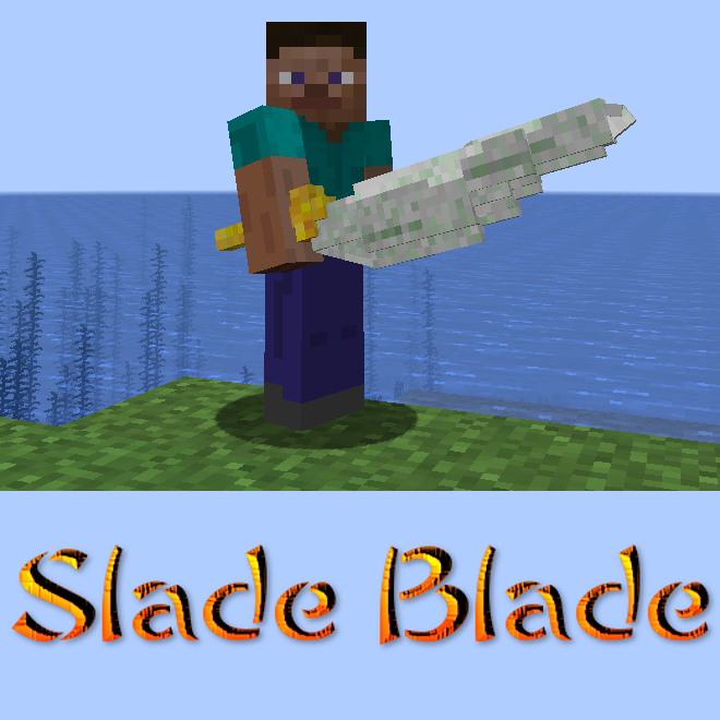 Slide Blade - Minecraft Mods - CurseForge
