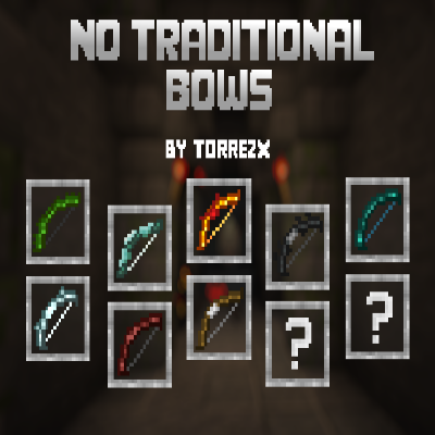 Torrezx-No traditional bows ! - Resource Packs - Minecraft - CurseForge