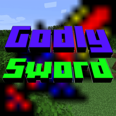 Godly Sword - Minecraft Mods - CurseForge