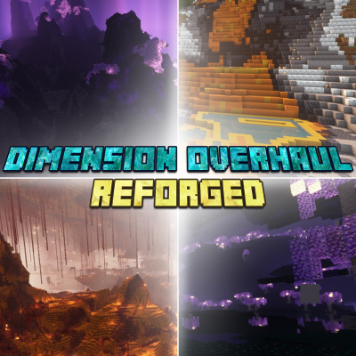 Dimension Overhaul: Reforged - Minecraft Modpacks - CurseForge