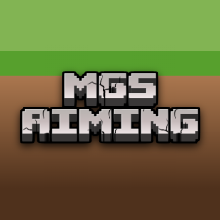 MGS Aiming - Minecraft Mods - CurseForge