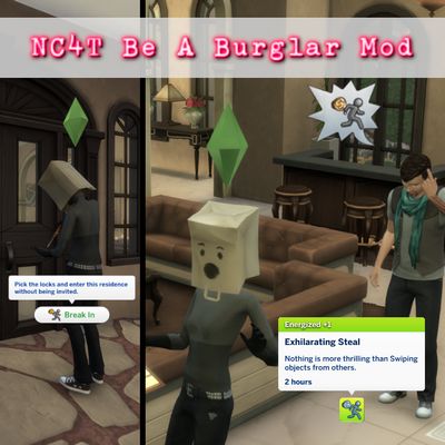 NC4T Be A Burglar Mod - Comments - The Sims 4 Mods - CurseForge