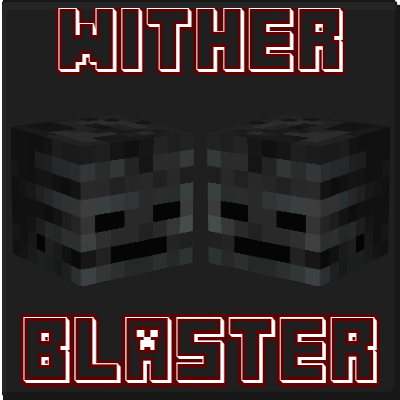 Wither Blaster - Minecraft Mods - CurseForge