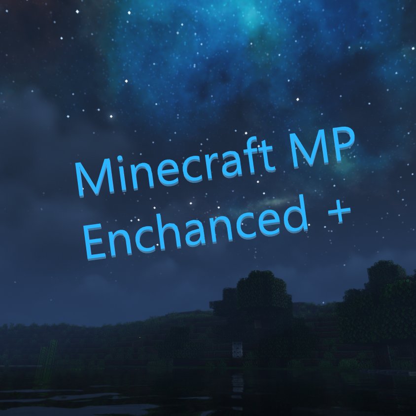 Multiplayer Enhanced+ [FABRIC] - Minecraft Modpacks - CurseForge